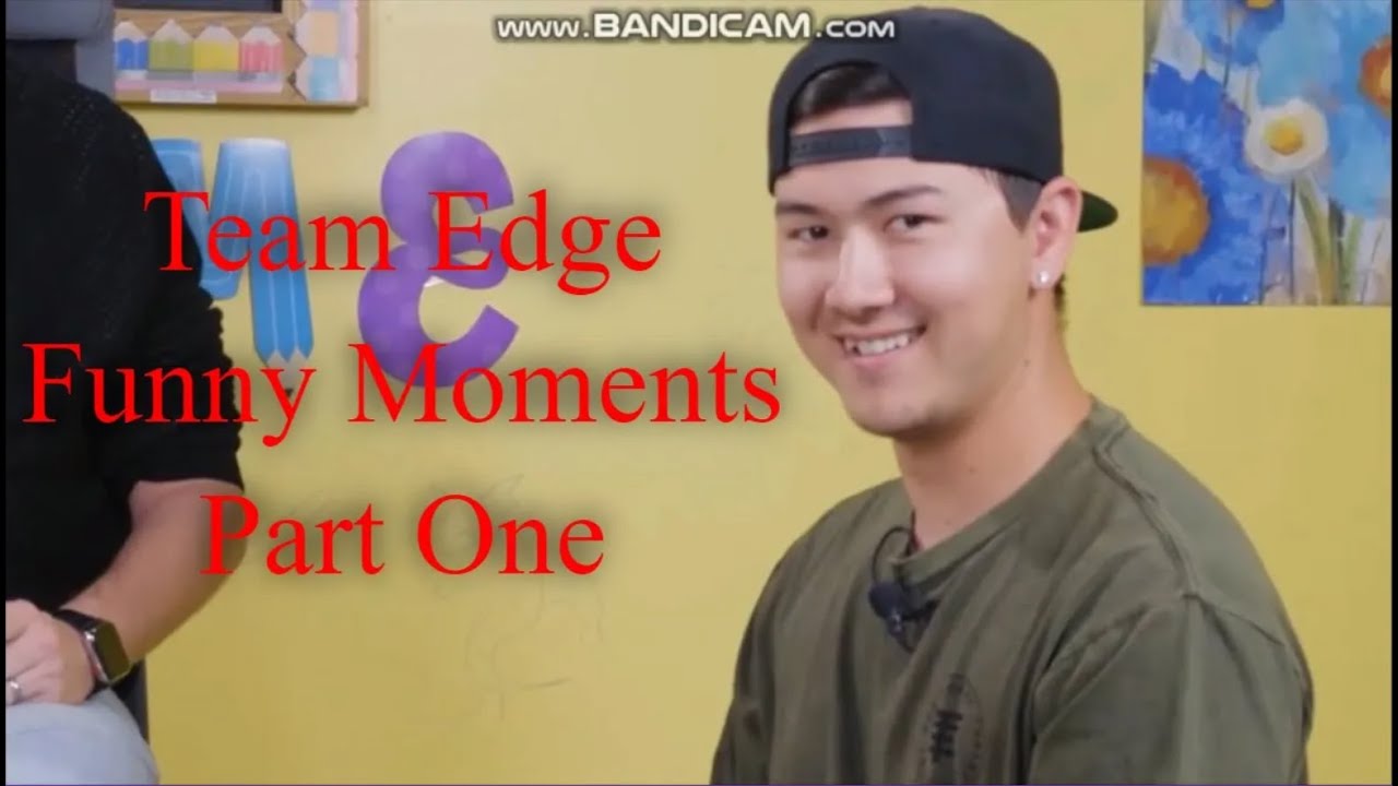 Team Edge Funny Moments | Part One - YouTube