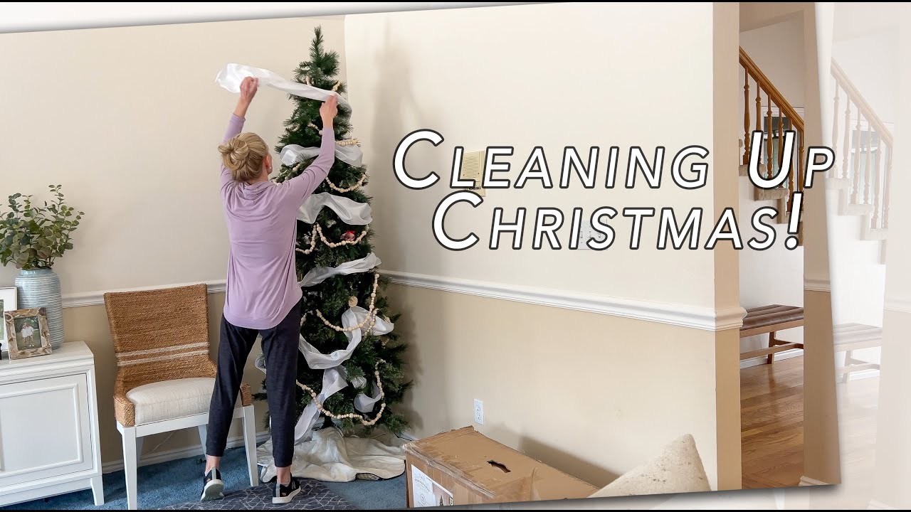 Cleaning Up Christmas…Finally! - YouTube