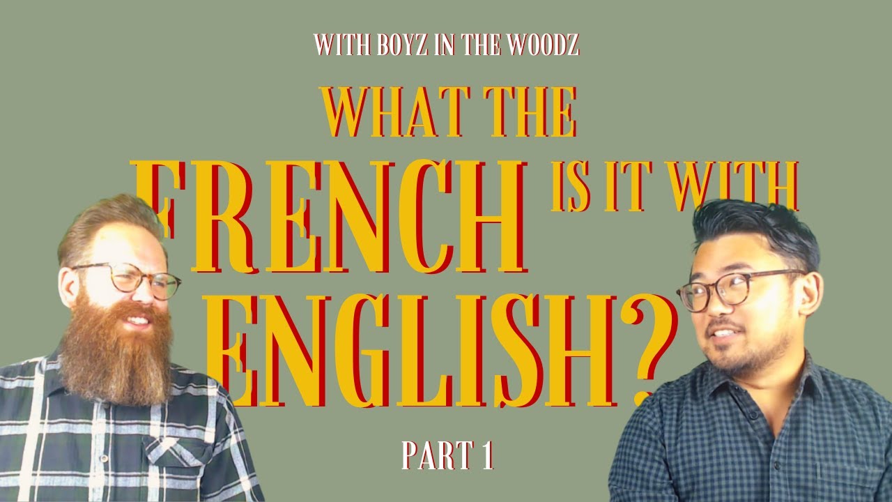 "Is English English? Or Is English French? It's Complicated" | Clazz in ...