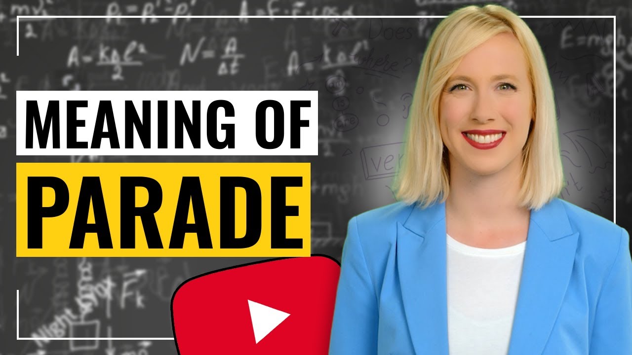 How To Use PARADE In A Sentence Meaning And Definition YouTube how-to-use-parade-in-a-sentence-meaning-and-definition-youtube