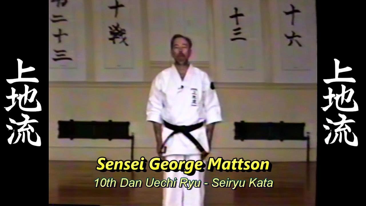 Sensei George Mattson - Uechi Ryu Seiryu Kata - YouTube