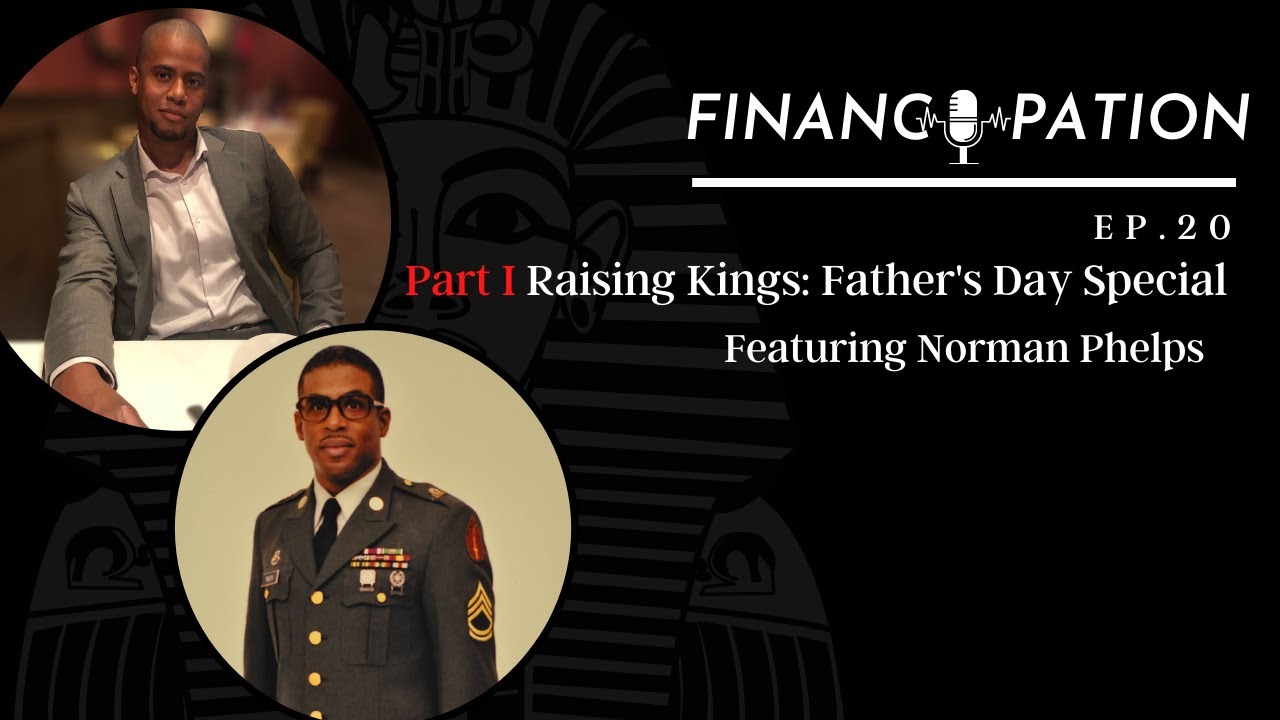 Part I of Raising Kings- Father's Day Special - YouTube