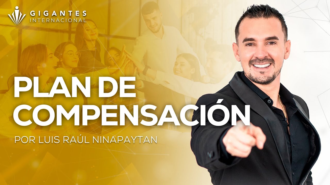 LUIS RAUL NINAPAYTAN - PLAN DE COMPENSACIÓN - YouTube