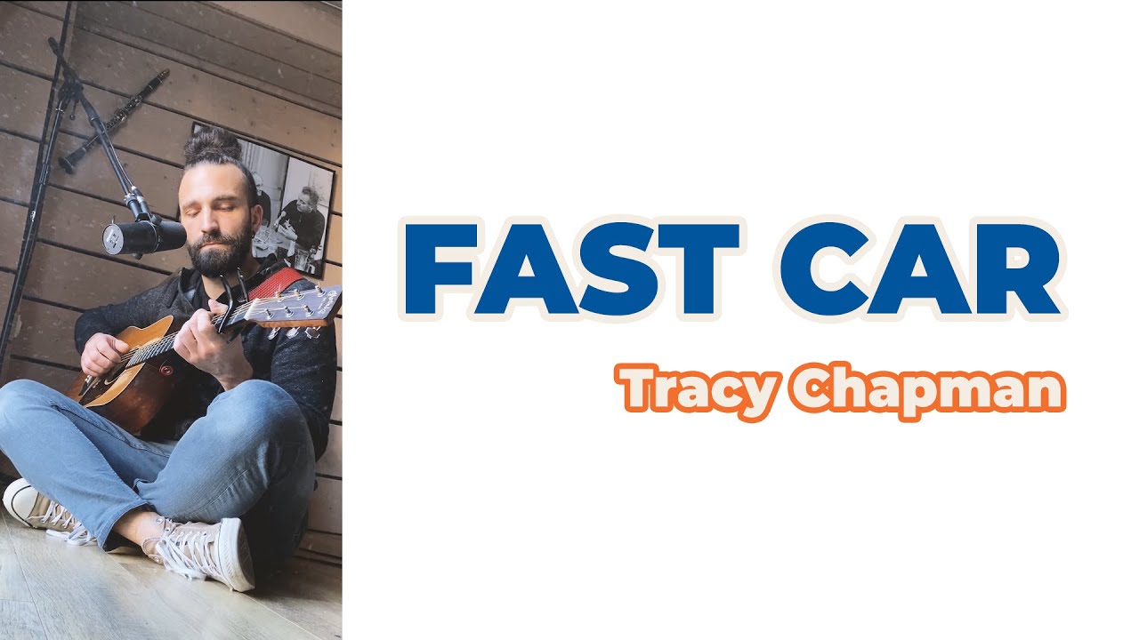 Fast Car - Tracy Chapman (Cover) - YouTube