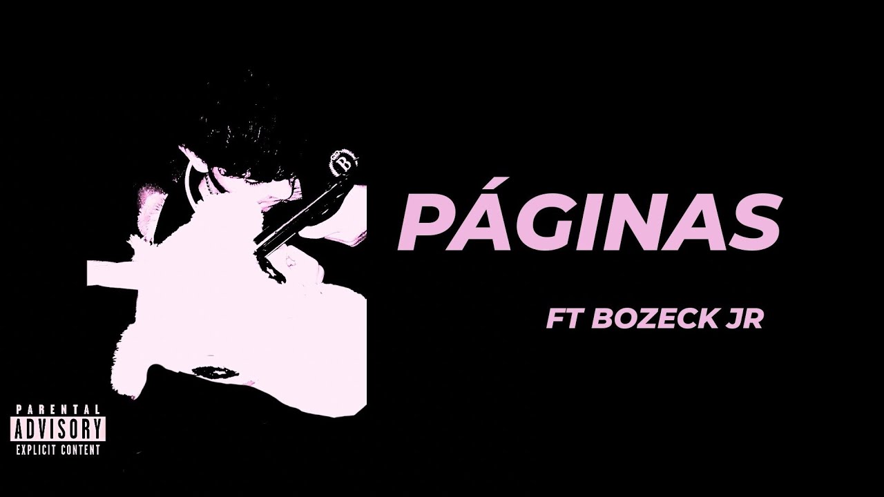 Balyakdd - PÁGINAS ft Bozeck Jr (prod. Maxi Beatz) - YouTube