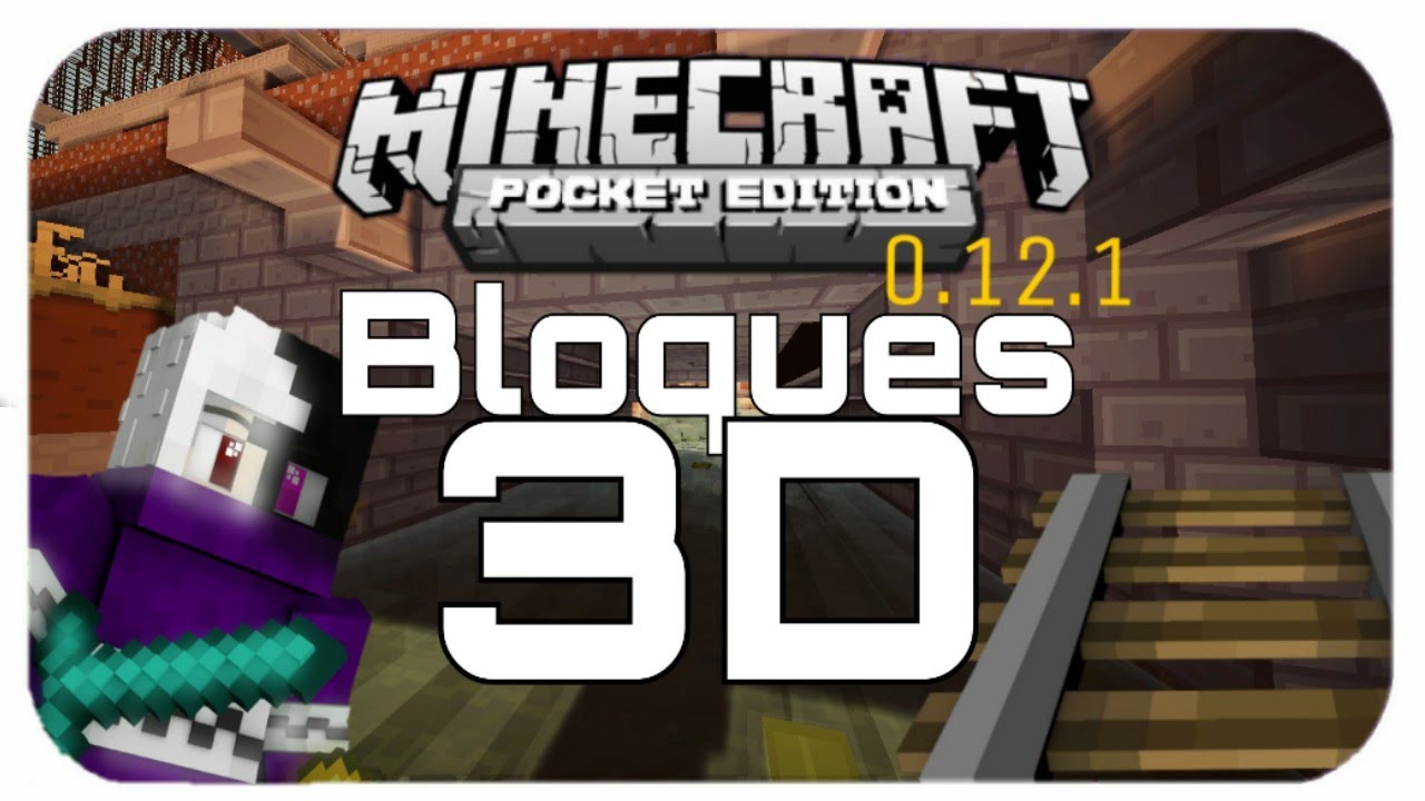 BLOQUES 3D MOD MINECRAFT PE 0.12.3 - YouTube