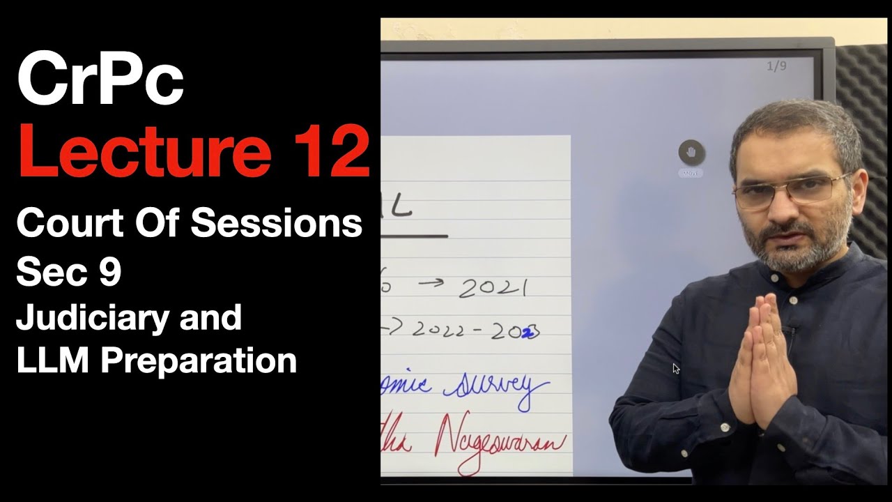 CrPc Lecture 12 | Court Of Sessions Sec 9 | Judiciary LLM Preparation ...