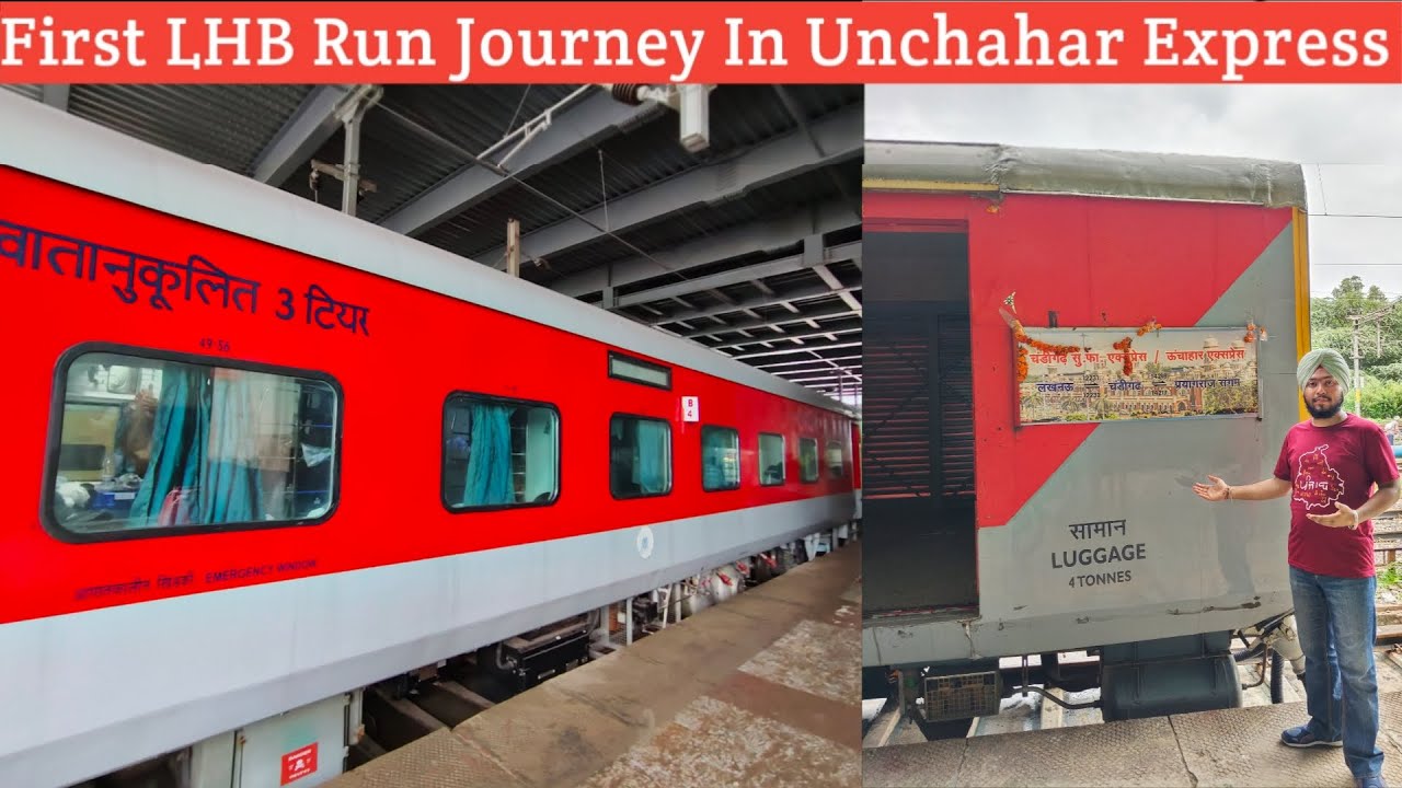 First LHB Run Journey In 14218 Chandigarh Prayagraj Sangam Unchahar ...