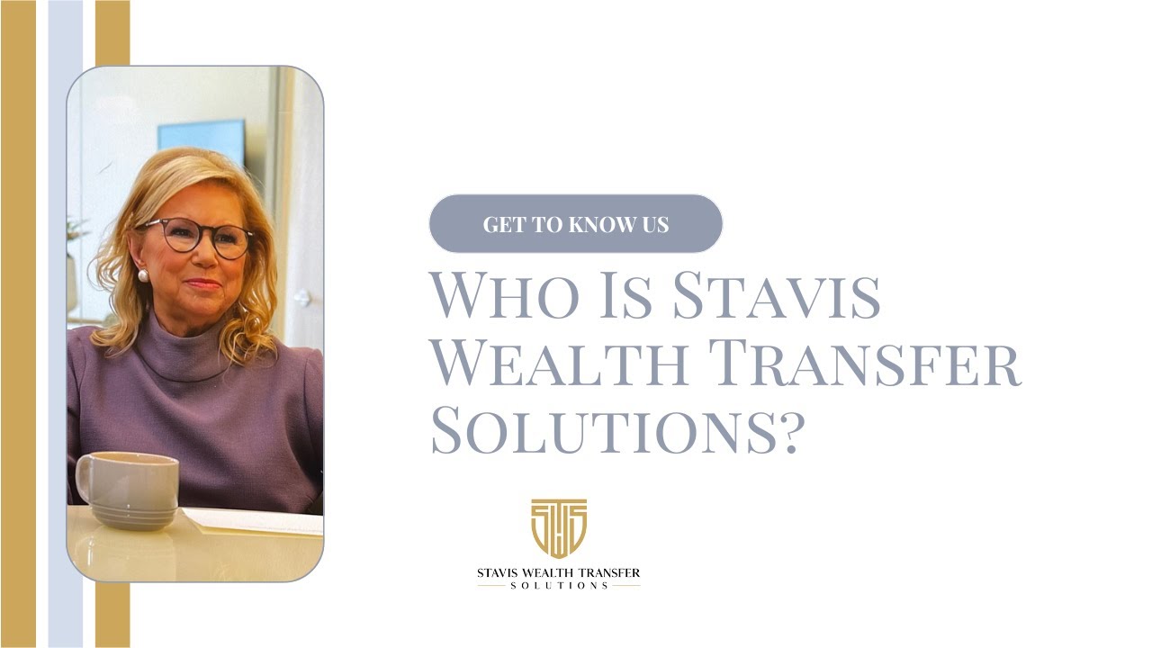 Who is Stavis Wealth Transfer Solutions? - YouTube