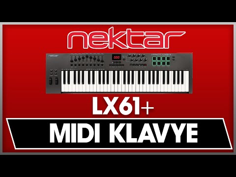 NEKTAR LX61+ 5 OKTAV MİDİ KLAVYE DETAYLI İNCELEME ve DAW (LOGIC PRO) KULLANIMI