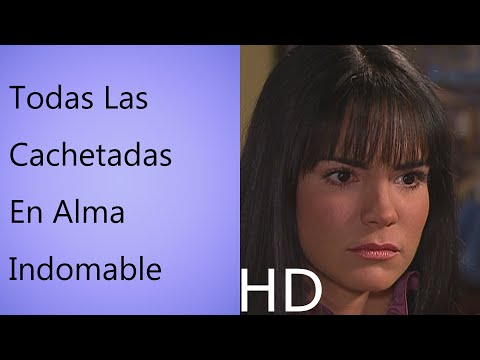Todas Las Cachetadas | Alma Indomable | HD