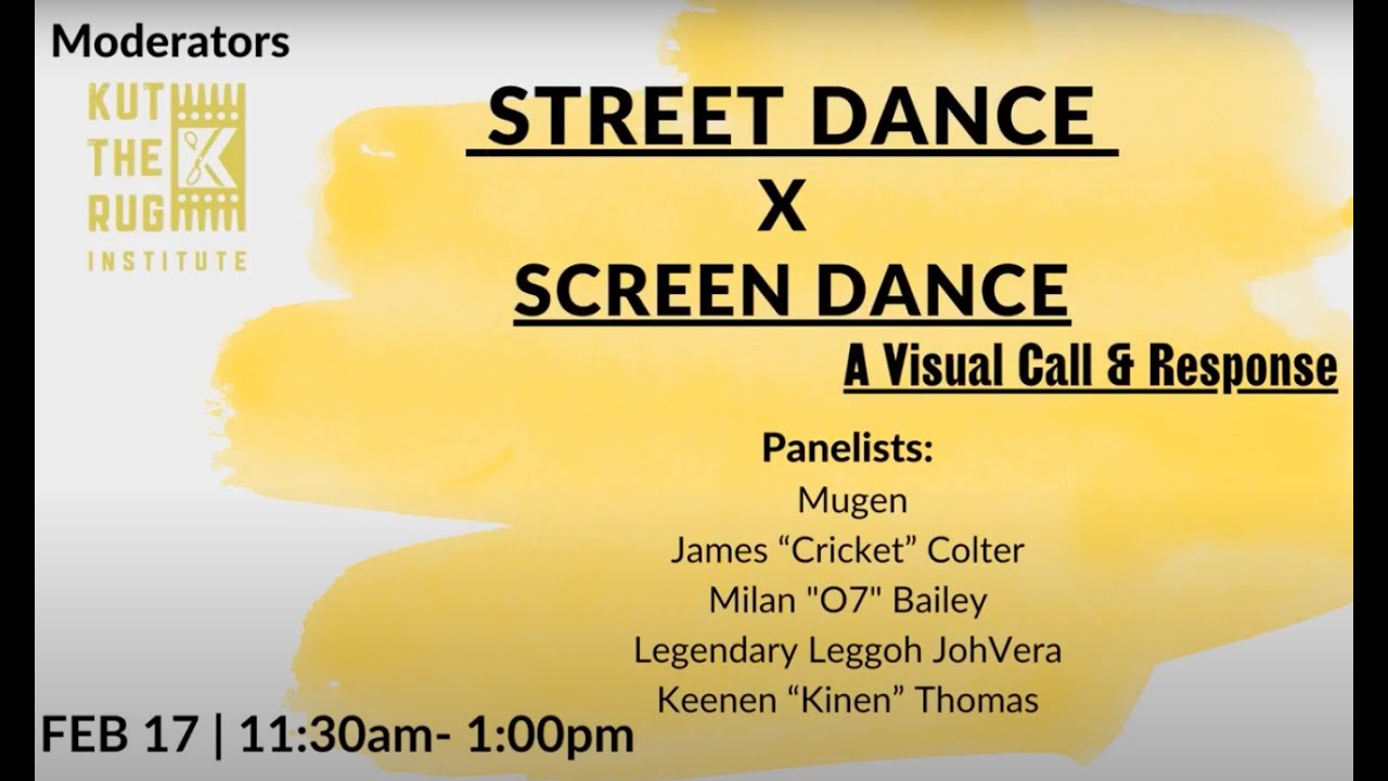 Street Dance x Screen Dance: A Visual Call & Response (Presentation ...