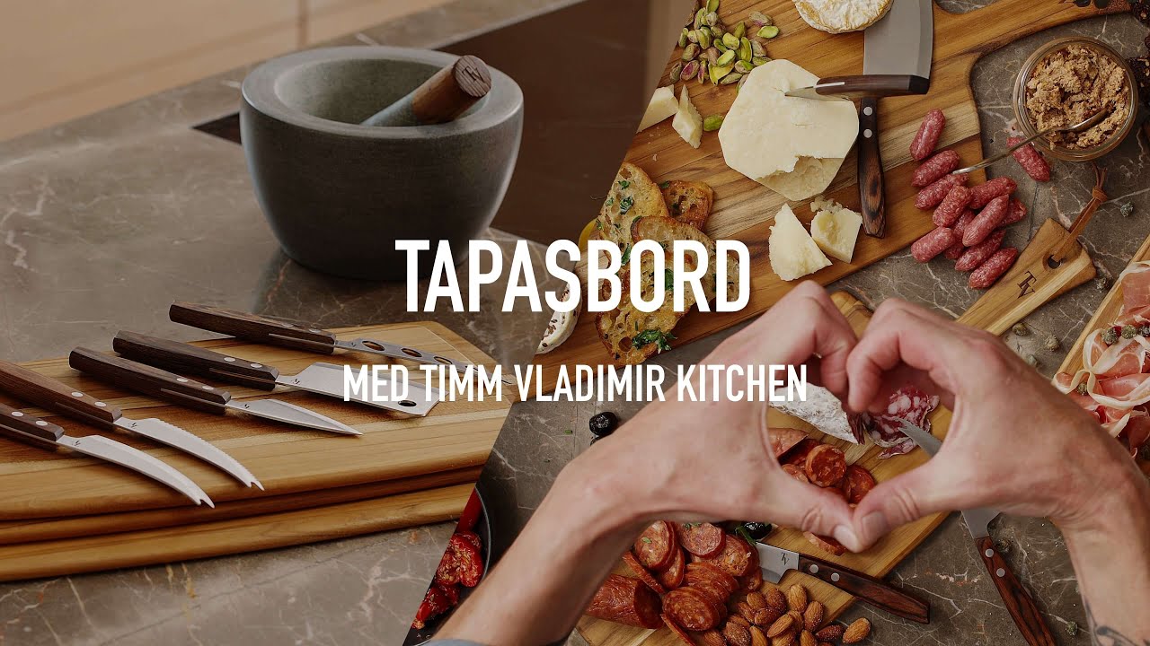 Tapasbord med Timm Vladimir Kitchen | Lækre snacks & nem hygge 🥖 - YouTube