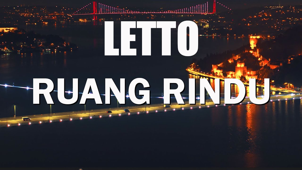 Letto - Ruang Rindu (Lirik Video) - YouTube