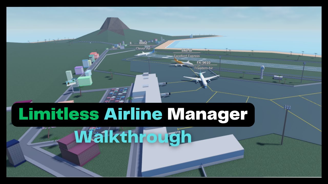 Limitless Airline Manager (Roblox) - Full Walk through ️ - YouTube