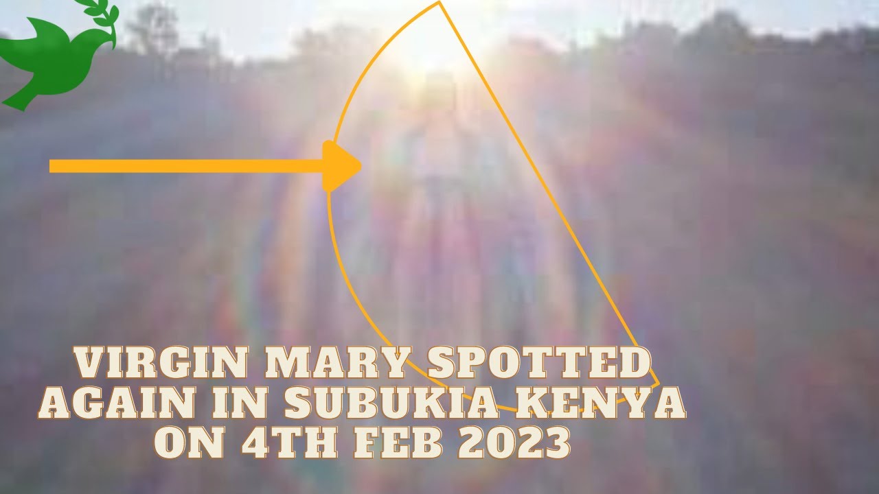 Virgin Mary Appears In Subukia Just Three Days After Appearing In ...