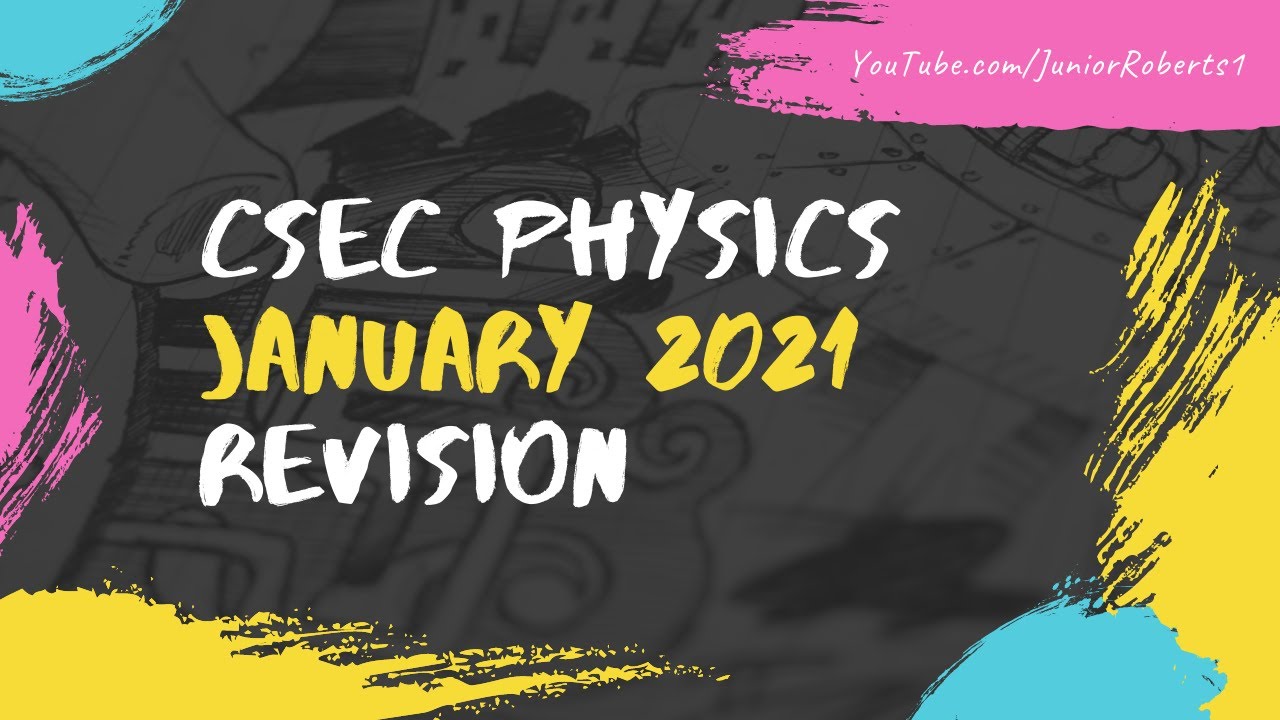 CSEC Physics Revision for January 2021 - Thermal Energy and Heat ...