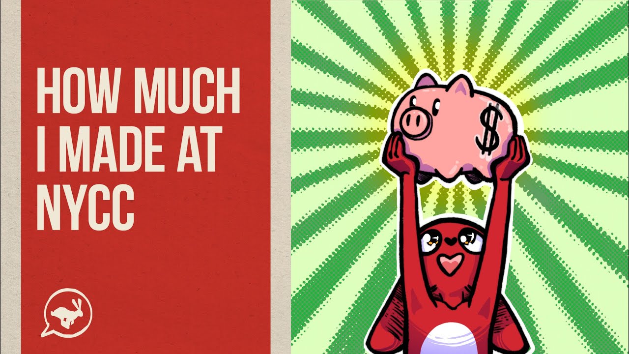 How Much I Made at Comic-Con - YouTube