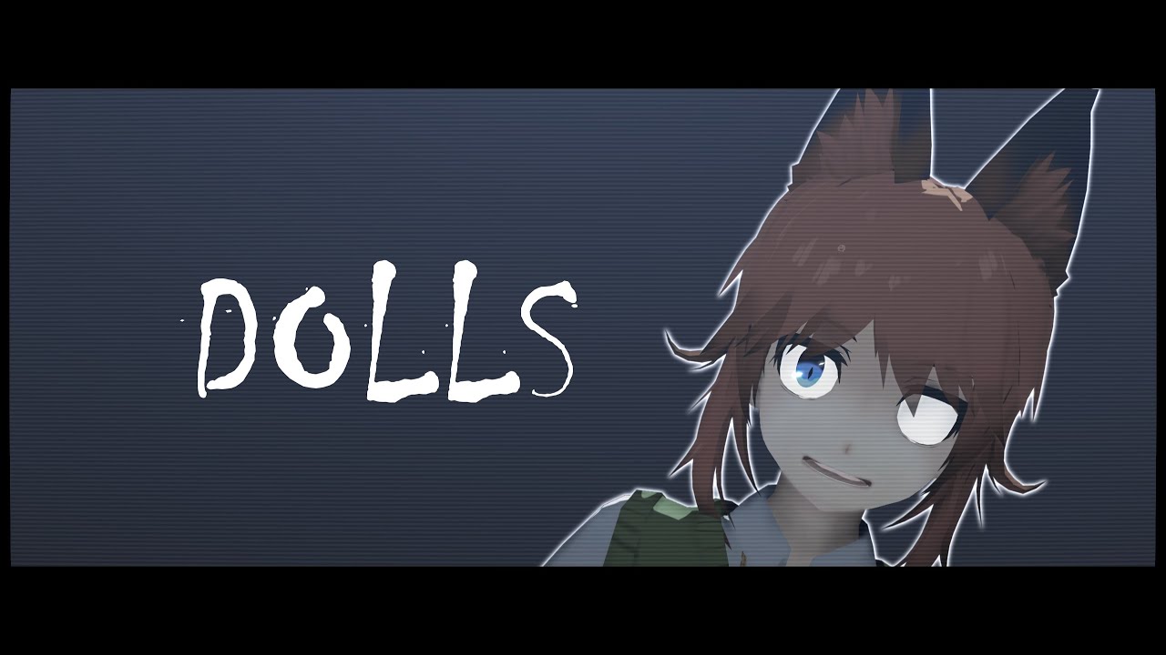 DOLLS - MMD - YouTube