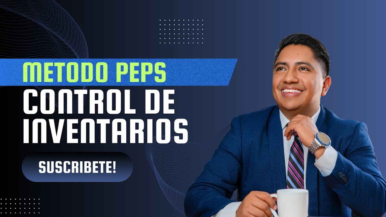 Metodo PEPS | Metodo de costeo | Control de Inventarios - YouTube