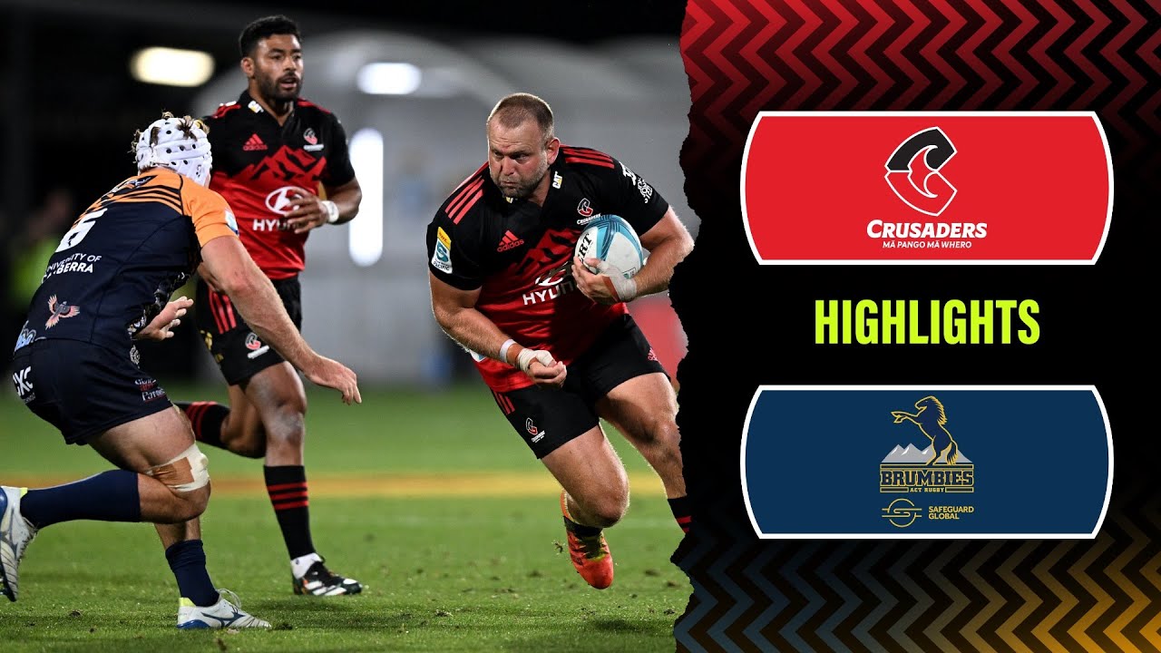 Super Rugby Pacific 2023 | Crusaders v Brumbies | Rd 5 Highlights - YouTube