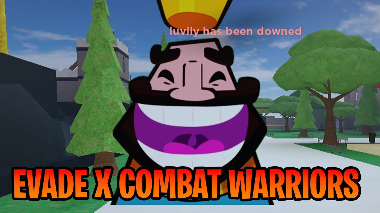 Evade X Combat Warriors (Roblox Crossroads) - YouTube