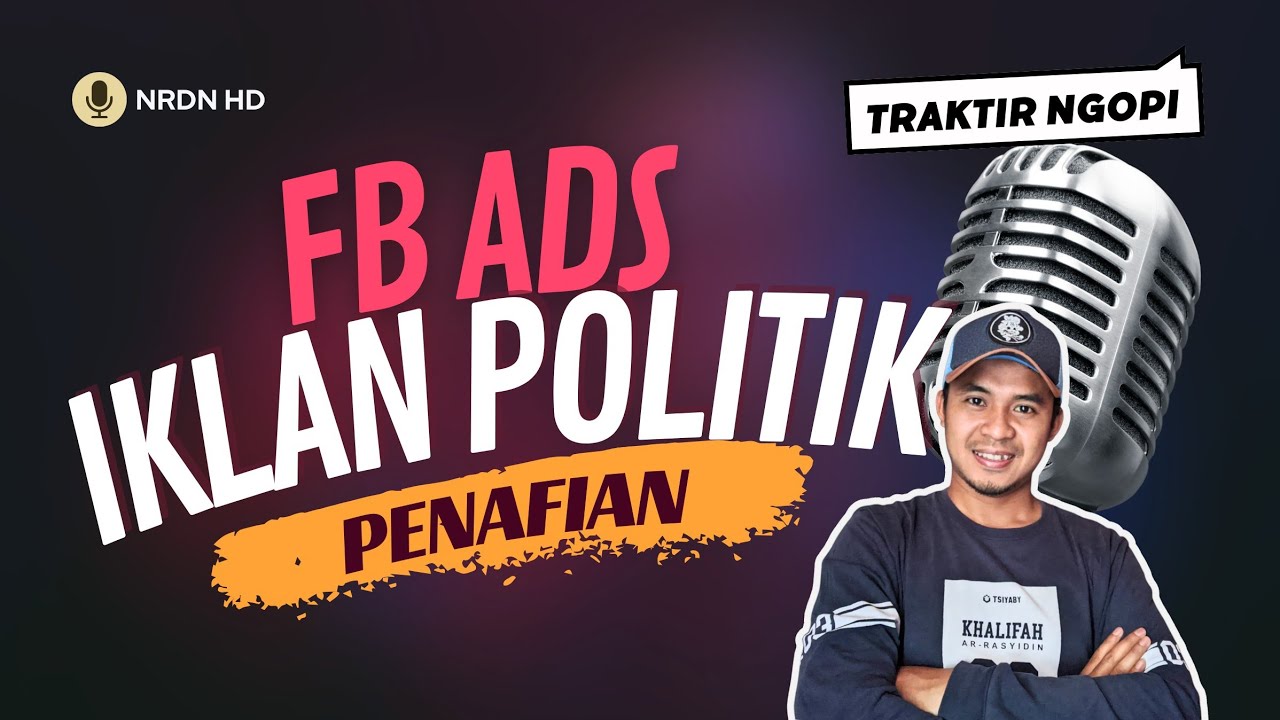 Cara Membuat Penafian atau Disclaimer Facebook Iklan Politik Terbaru ...