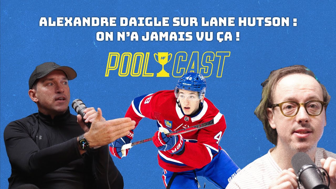 Lane Hutson et la déclaration surprenante d'Alexandre Daigle | POOLCAST ...