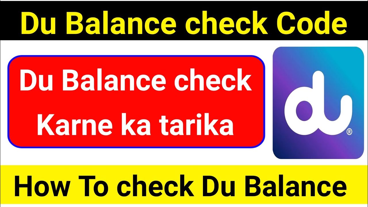 Du balance check | How to check Du balance | Du balance check code |Du ...