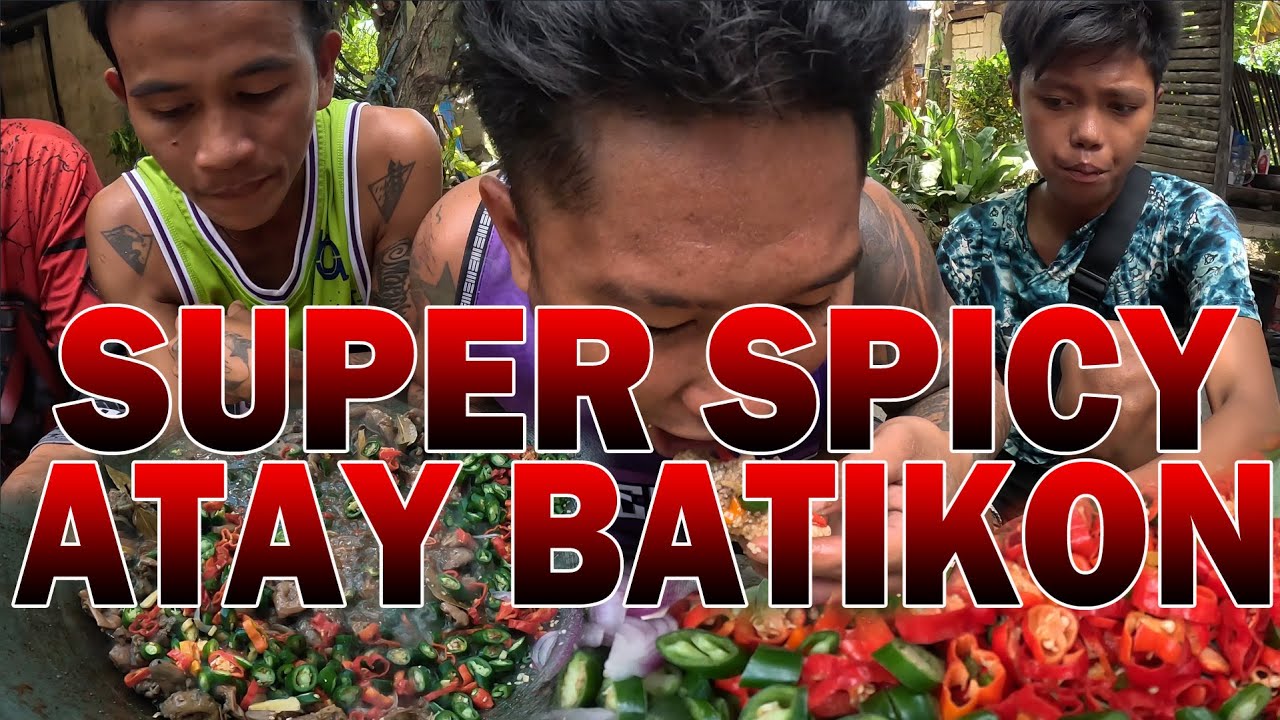 SUPER SPICY ATAY BATIKON! - YouTube