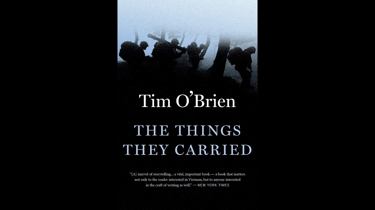 The Things They Carried by Tim O'Brien (Chapter 4) "On the Rainy River ...