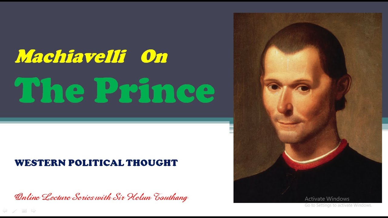 Machiavelli on THE PRINCE [or STATECRAFT] || Lecture on Western ...