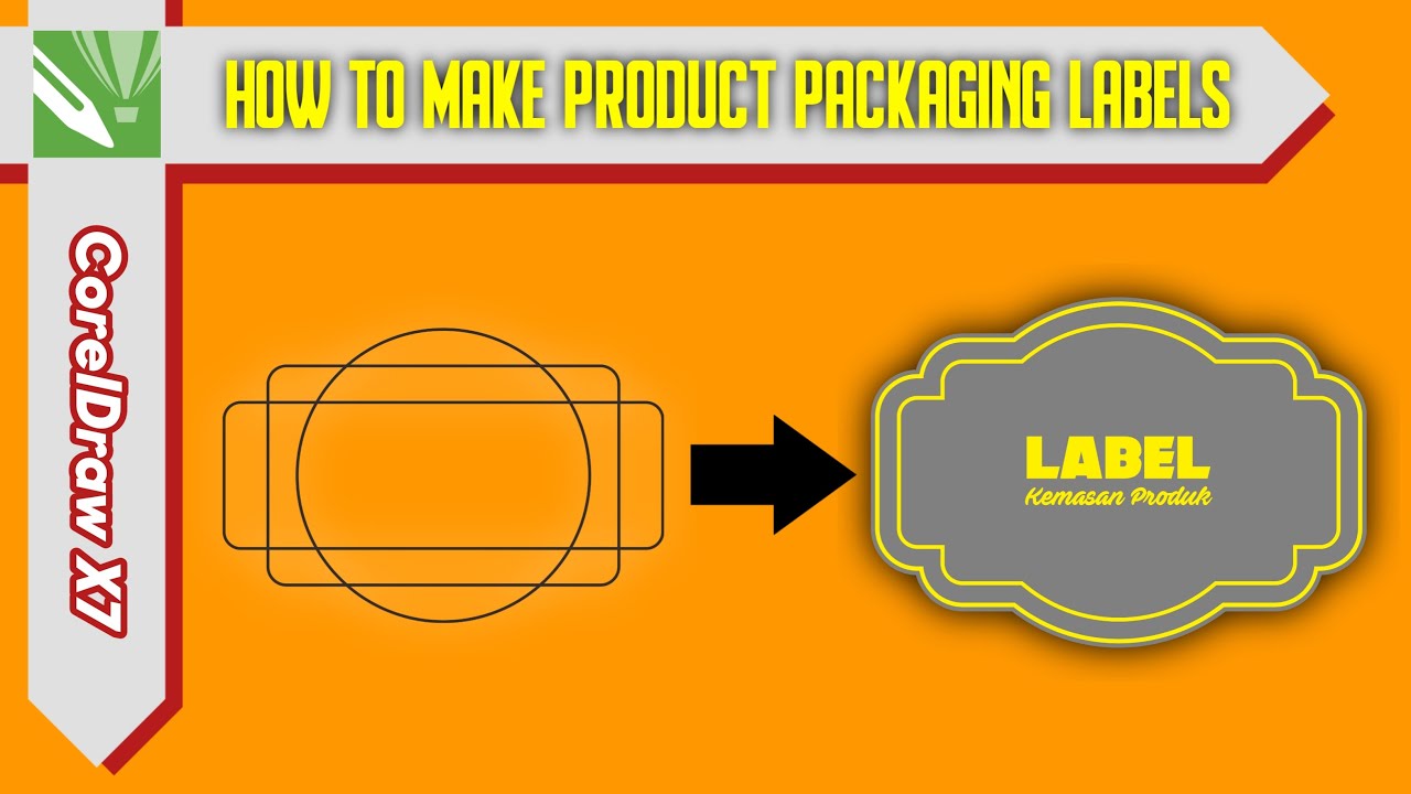 How to Make Packaging Product Labels [ Tutorial ] In CorelDraw X7 - YouTube
