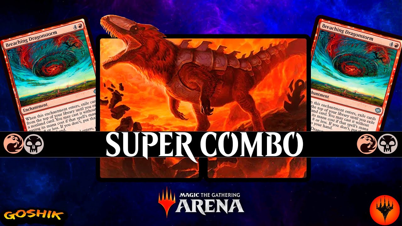 Breaching Dragonstorm combo | Historic MTG Arena - YouTube