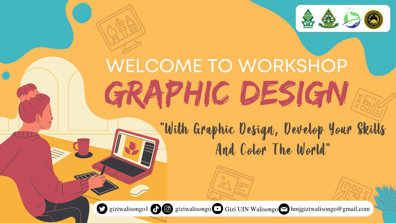 WORKSHOP DESAIN GRAFIS "With Graphic Design, Develop Your Skills And ...