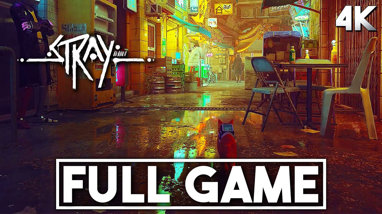 STRAY Gameplay Walkthrough FULL GAME (4K 60FPS) - No Commentary - YouTube