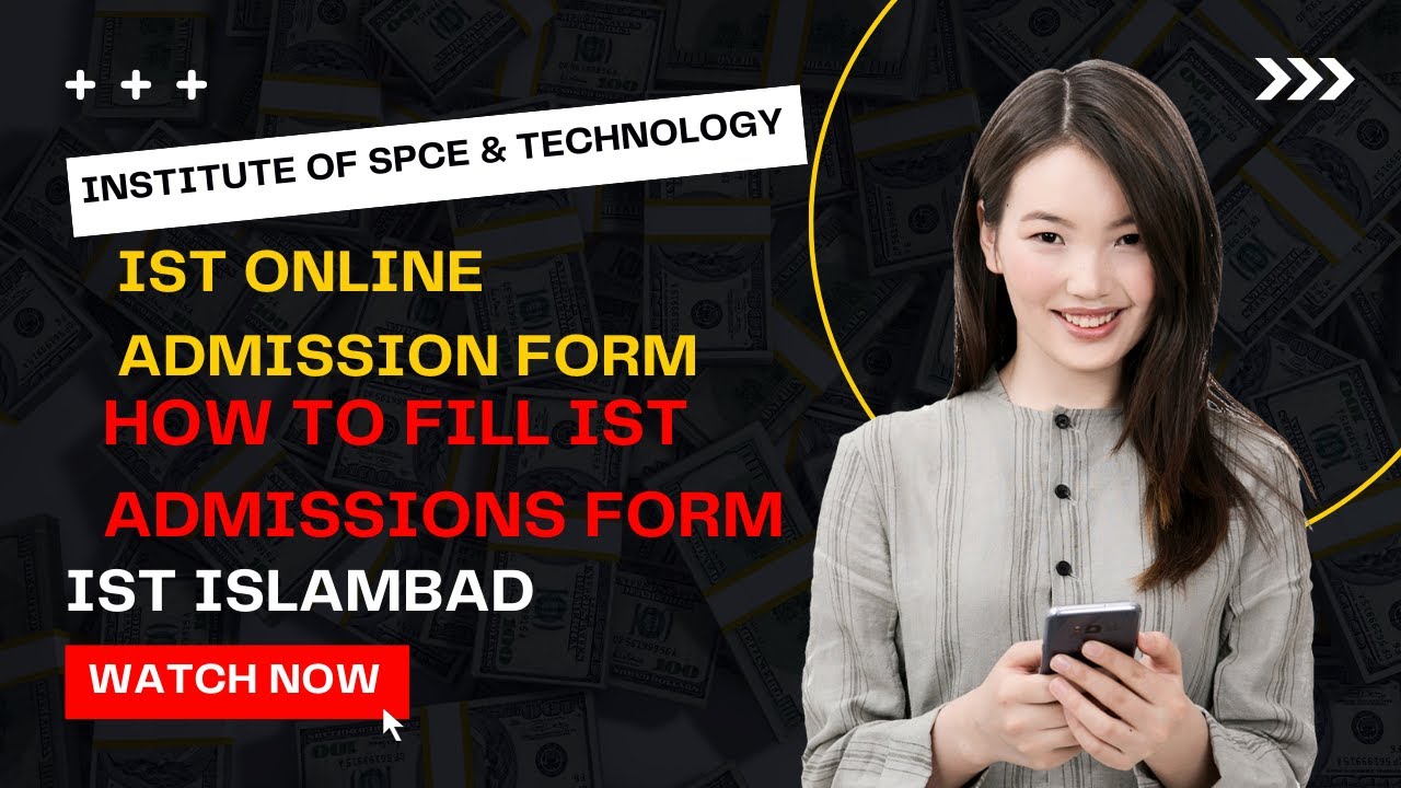 How to Apply For Admissions in Institute of Space & Technology | Fill ...