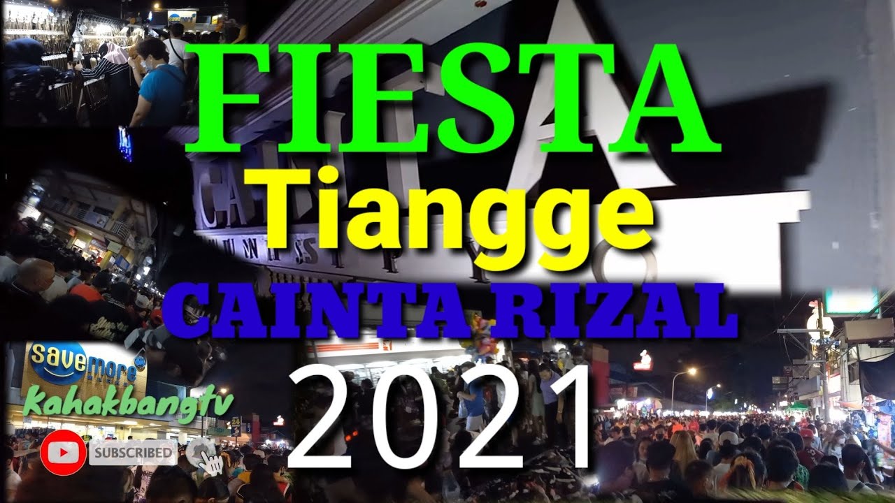 FIESTA TIANGGE SA CAINTA RIZAL DEC 1 2021 Kahakbangtv - YouTube