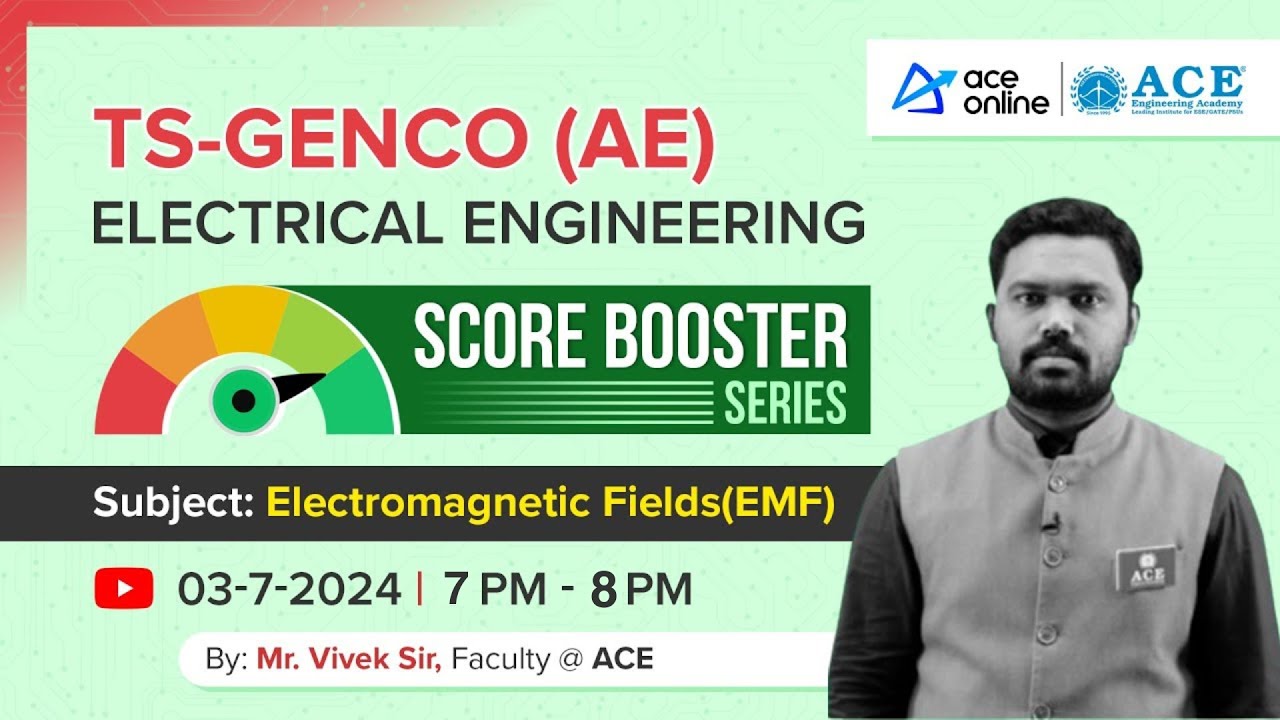 TS GENCO-AE (Electrical Engineering) | EMF: Score Booster Series by Mr. Vivek Sir | ACE Online ...