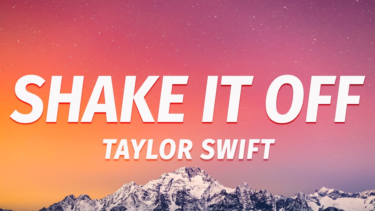 Taylor Swift - Shake It Off (Lyrics) - YouTube