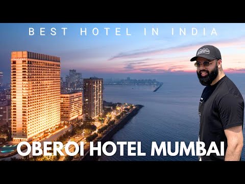 The Oberoi Hotel Mumbai India 🇮🇳 | 5 Star Hotel | बॉलीवुड सिटी 