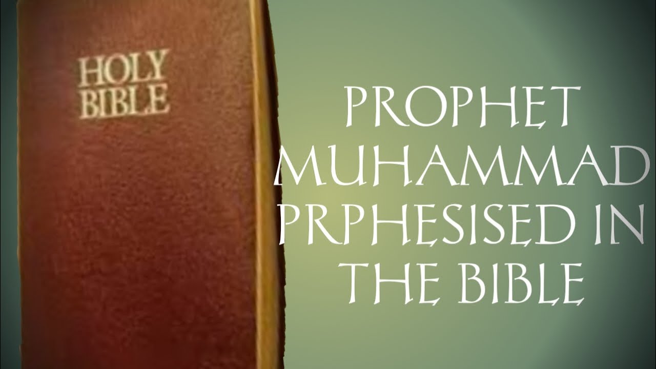 Mohammed (SAW) prophesized in the bible - YouTube