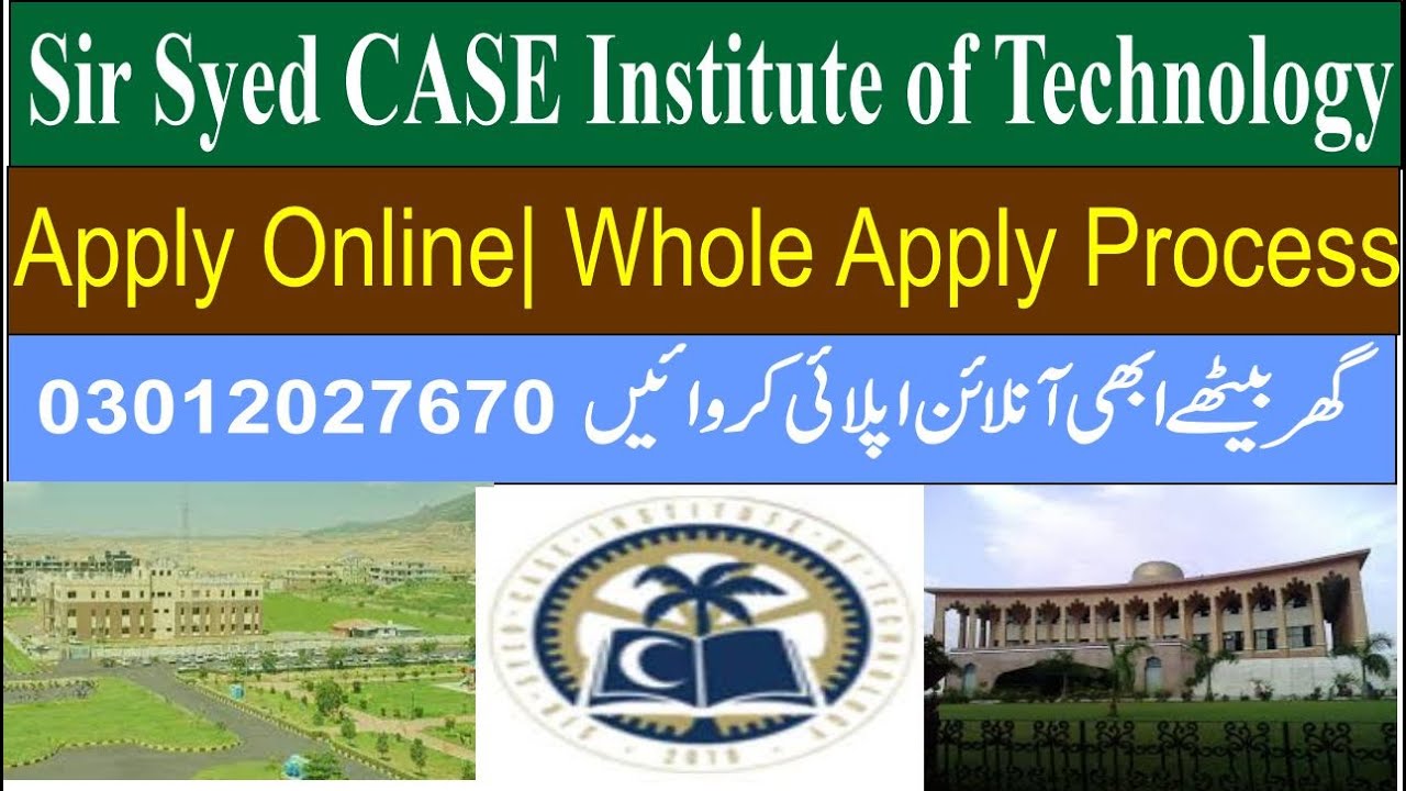 How to apply in Sir Syed CASE Institute of Technology | Fall 2022 ...