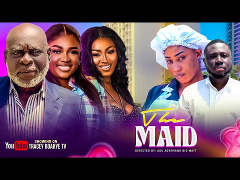 THE MAID (Full Movie) - Kofi Adjorlolo, Sandra Boateng, Tracey Boakye, Afiima, Baron