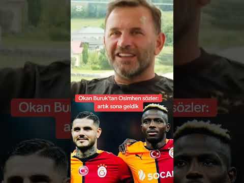 Okan Buruk'tan Osimhen sözler: artık sona geldik #shorts #galatasaray