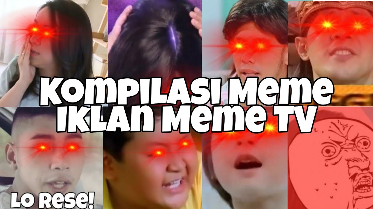 Kompilasi Meme Iklan Meme TV - YouTube