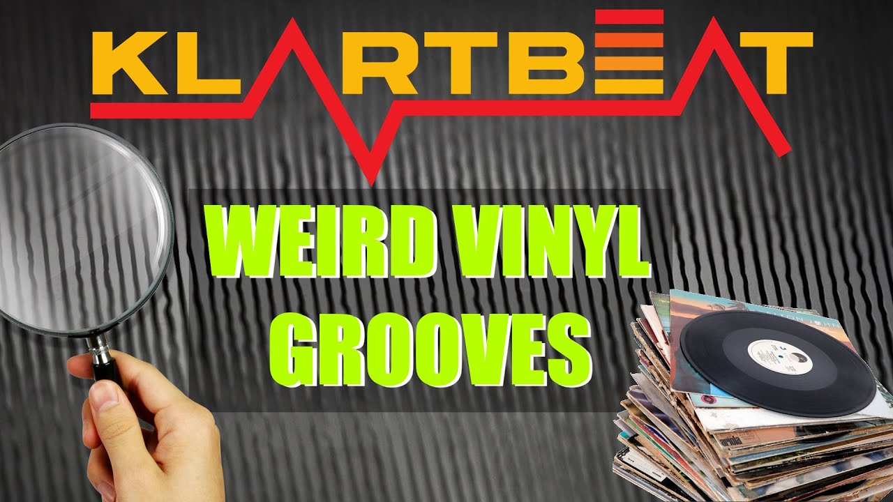 WEIRD VINYL GROOVES! - YouTube