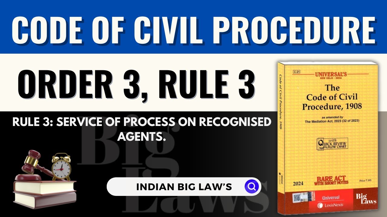 CPC Order 3, Rule 3- Service of process on recognised agents #highcourt ...