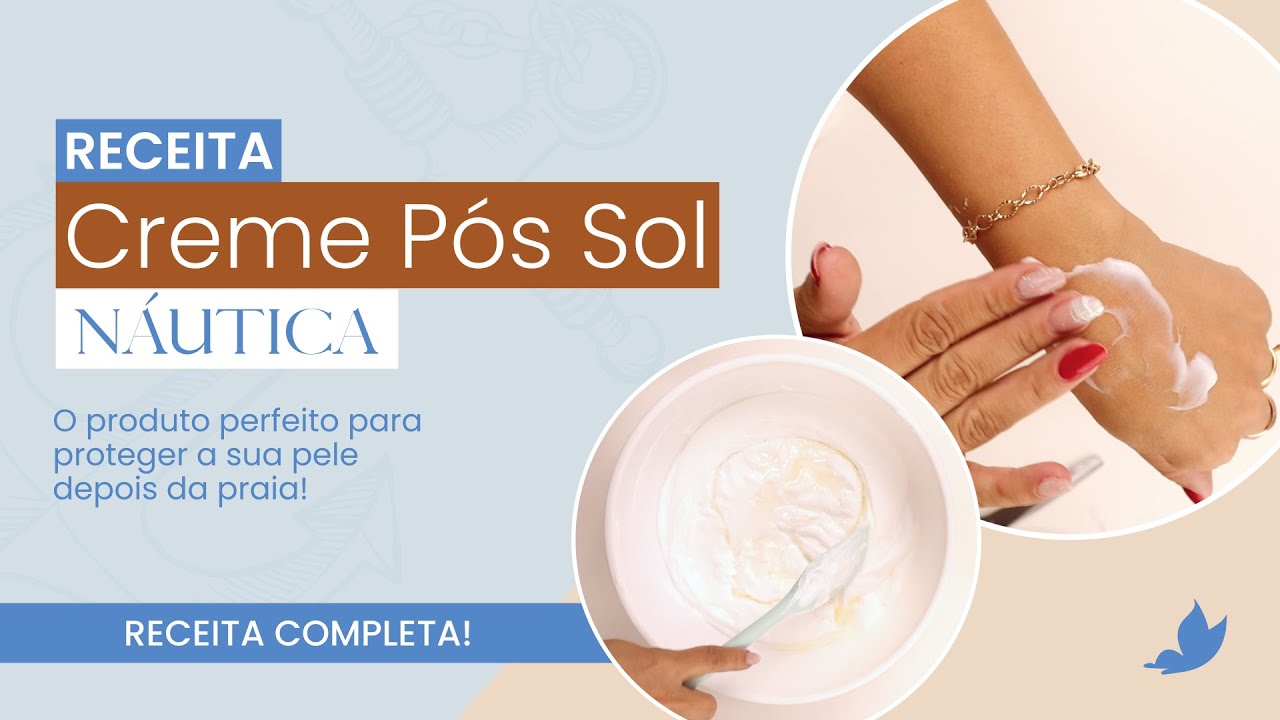 CREME PÓS SOL HIDRATANTE - RECEITA - YouTube