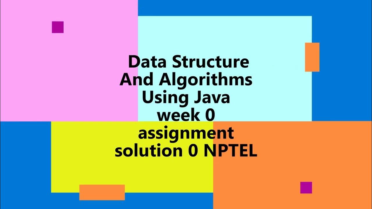 Data Structure And Algorithms Using Java Week 0 Solution 0 Nptel 1662